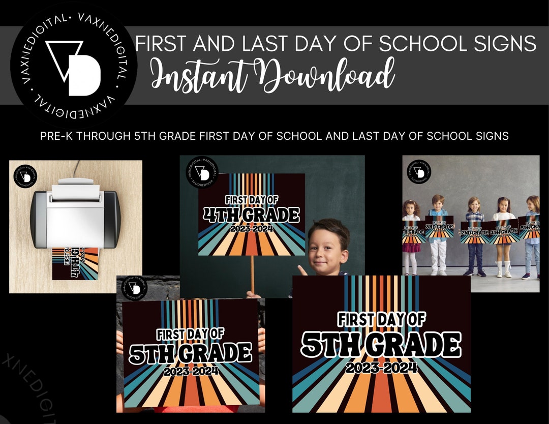 First Day & Last Day of School Signs for Pre-k to 5th Grade [printable ...