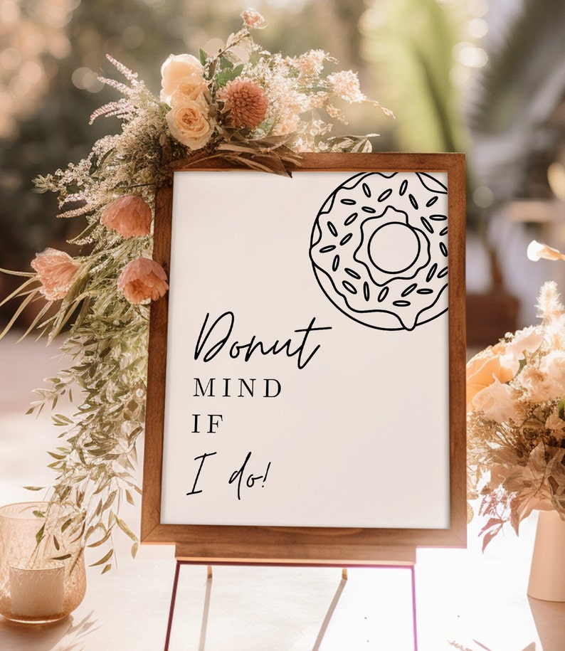 Donut Wedding Sign, 8x10 Cute Donut Wedding Sign, Donut Dessert Wedding ...