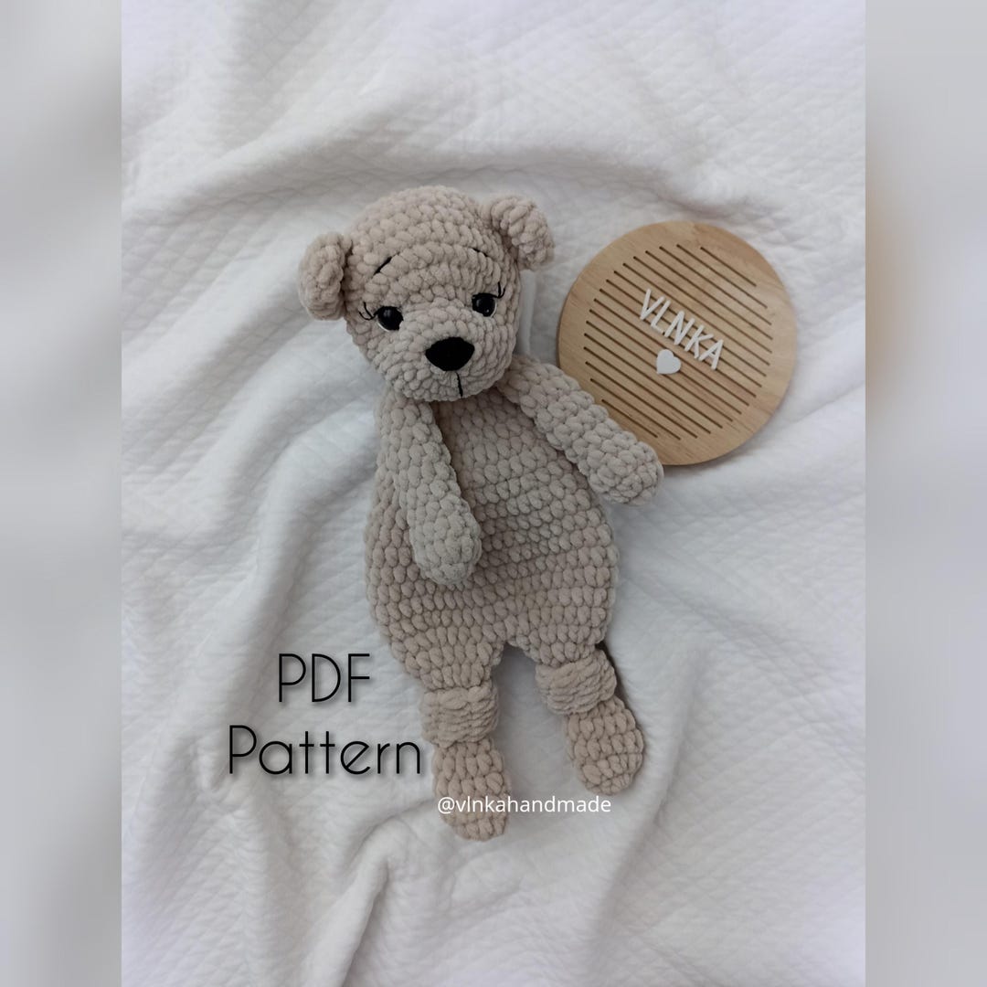 Bear Lovey Crochet Pattern, Plushie, Snuggler, Bear Tutorial, Bear ...