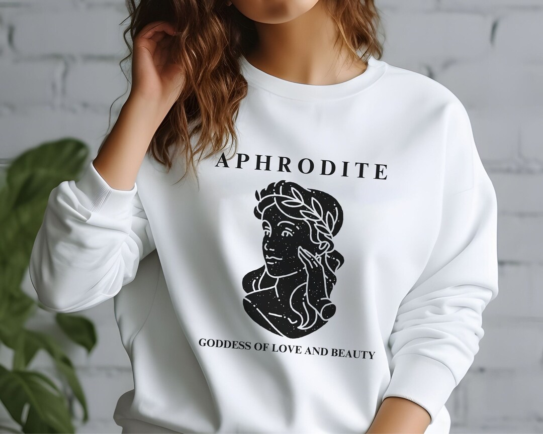 Aphrodite Goddess of Love and Beauty Sweatshirt Aphrodite - Etsy