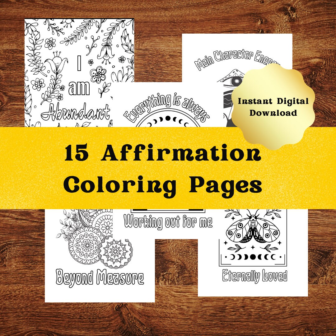 15 Affirmation Coloring Pages Adult Positive Coloring Quotes Mental ...