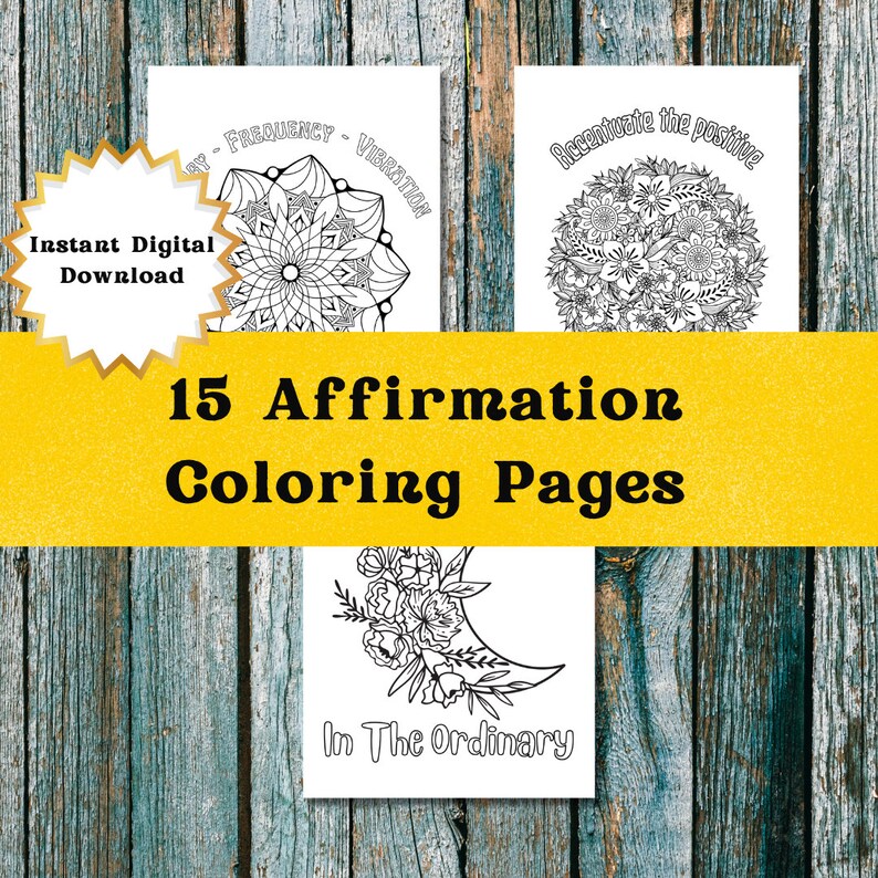15 Affirmation Coloring Pages Adult Positive Coloring Quotes Mental ...
