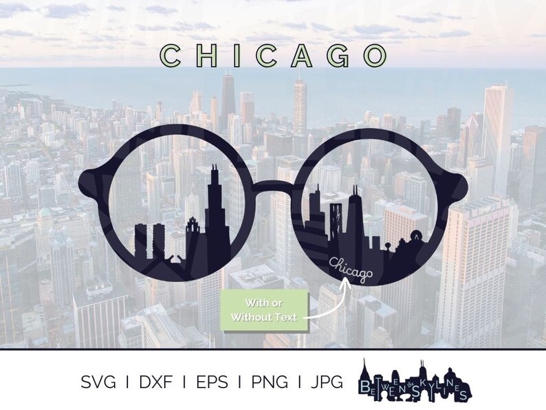 Chicago Skyline Corb Glasses Svg Chicago Clip Art Landmarks Silhouette ...