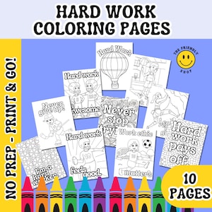 Hard Work Printable Coloring Pages - Teaching Work Ethic; Social ...