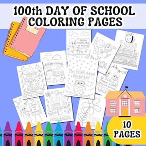 100th DAY OF SCHOOL Coloring Pages - Classroom Activity to Celebrate ...