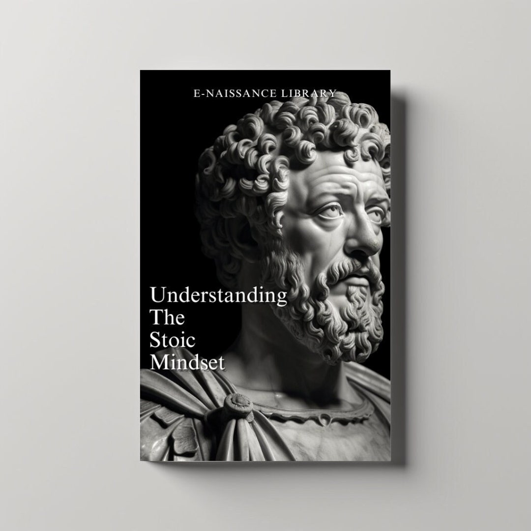 Understanding the Stoic Mindset Ebook - Etsy