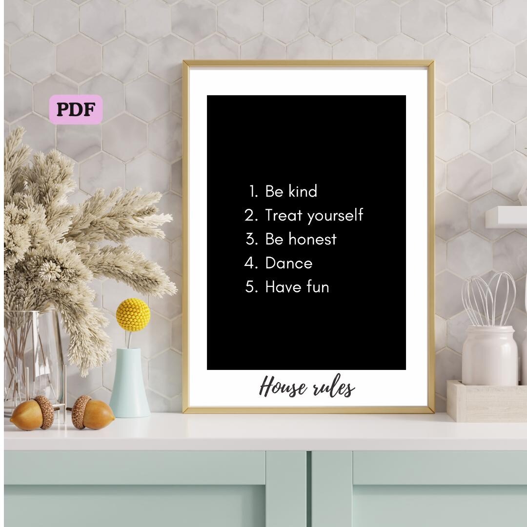 Beautiful House Rules Poster PDF Black & White Wall Art Be Kind, Treat ...