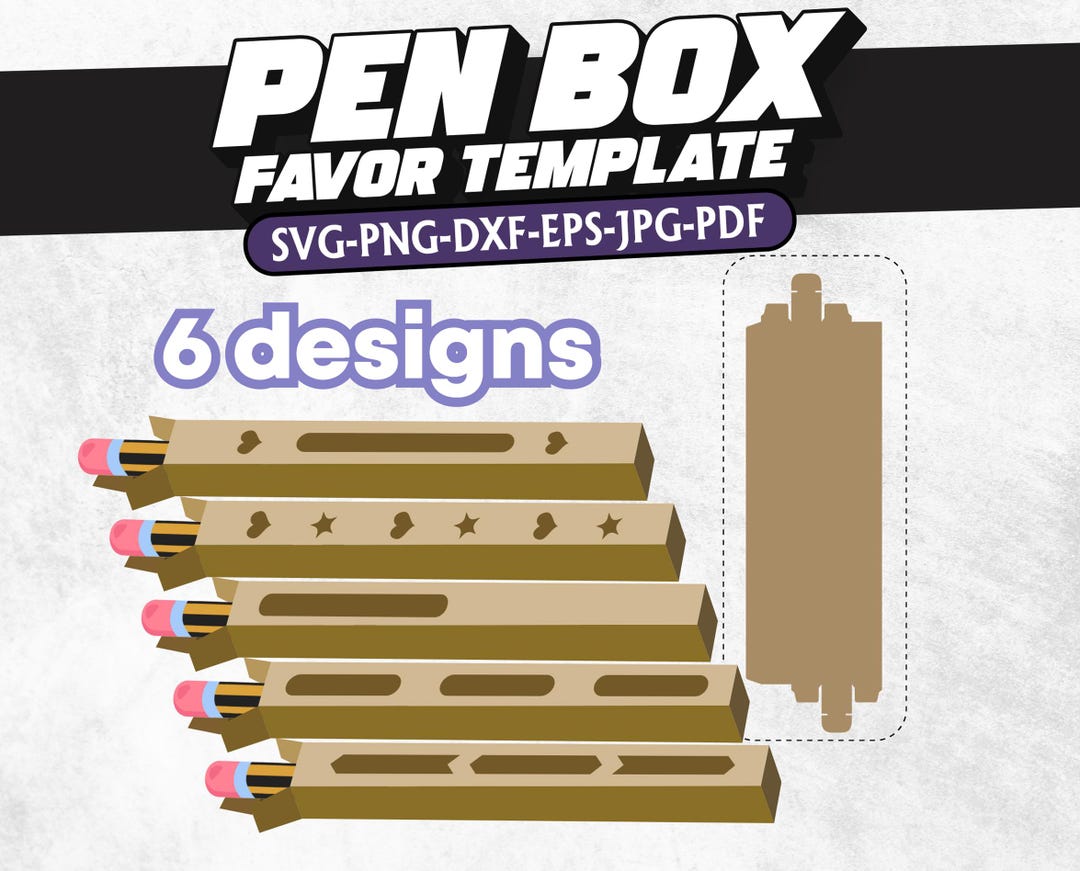 Pen Box Template Bundle: DIY Gift Box Cut File (6 Designs) (digital ...