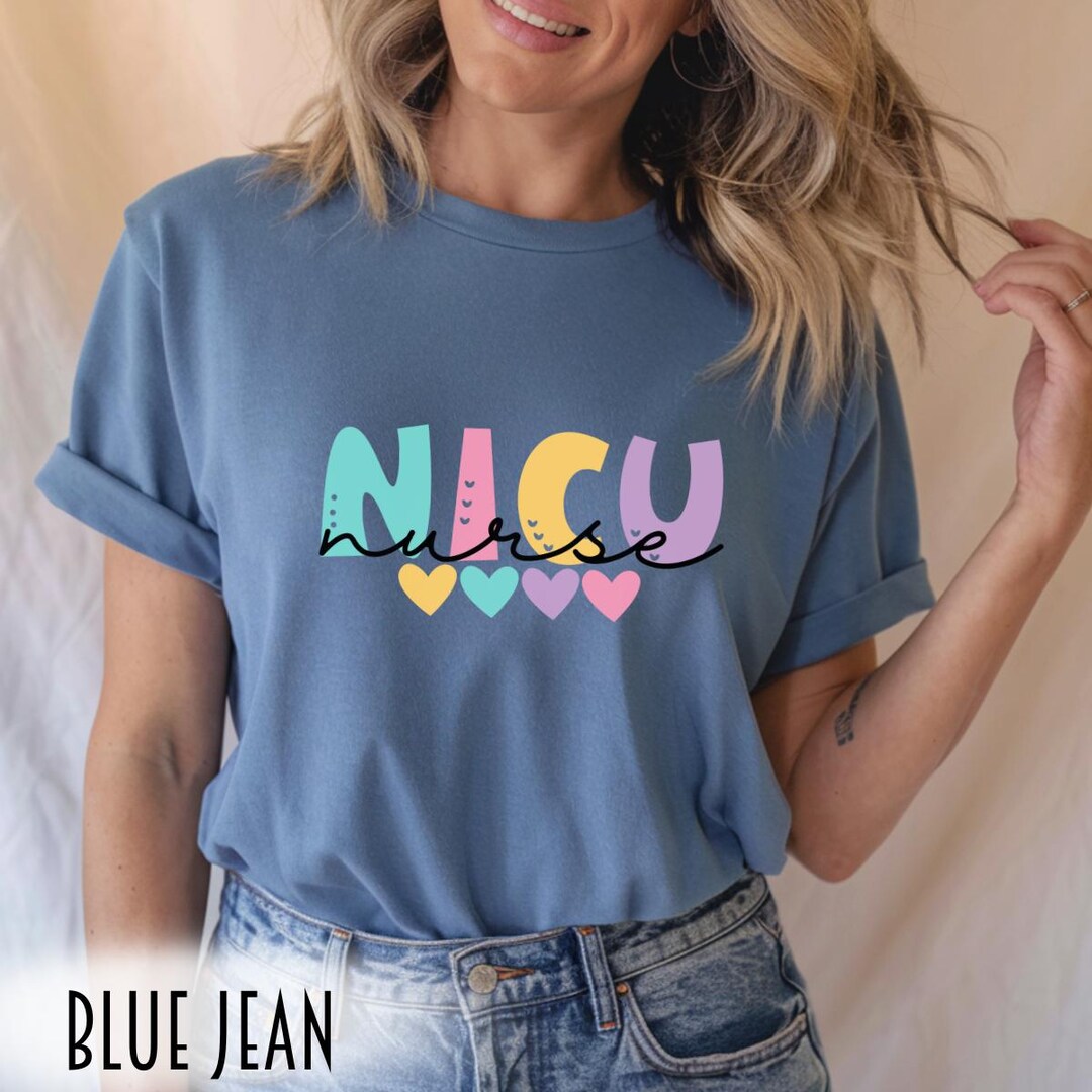 NICU Nurse Comfort Colors®, Neonatal Intensive Care Nurse Shirt ...