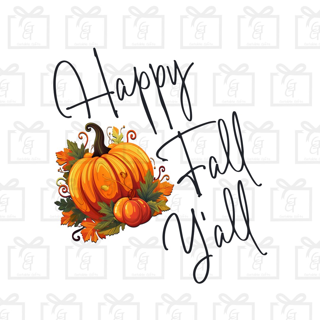 Happy Fall Y'all PNG, Pumpkins, Digital Download - Etsy