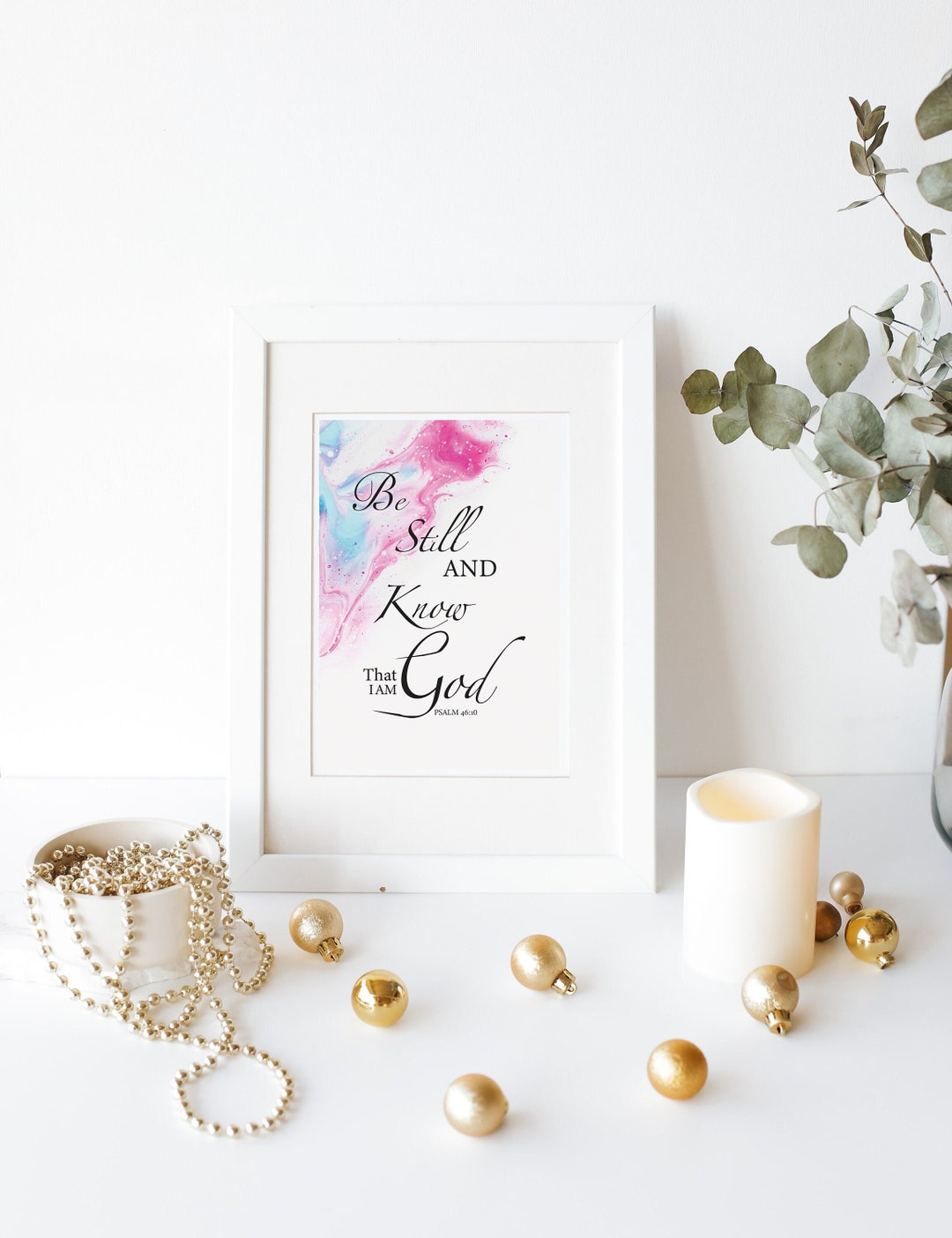 DIGITAL DOWNLOAD Be Still and Kind With Yourself That I Am God Psalm46 ...