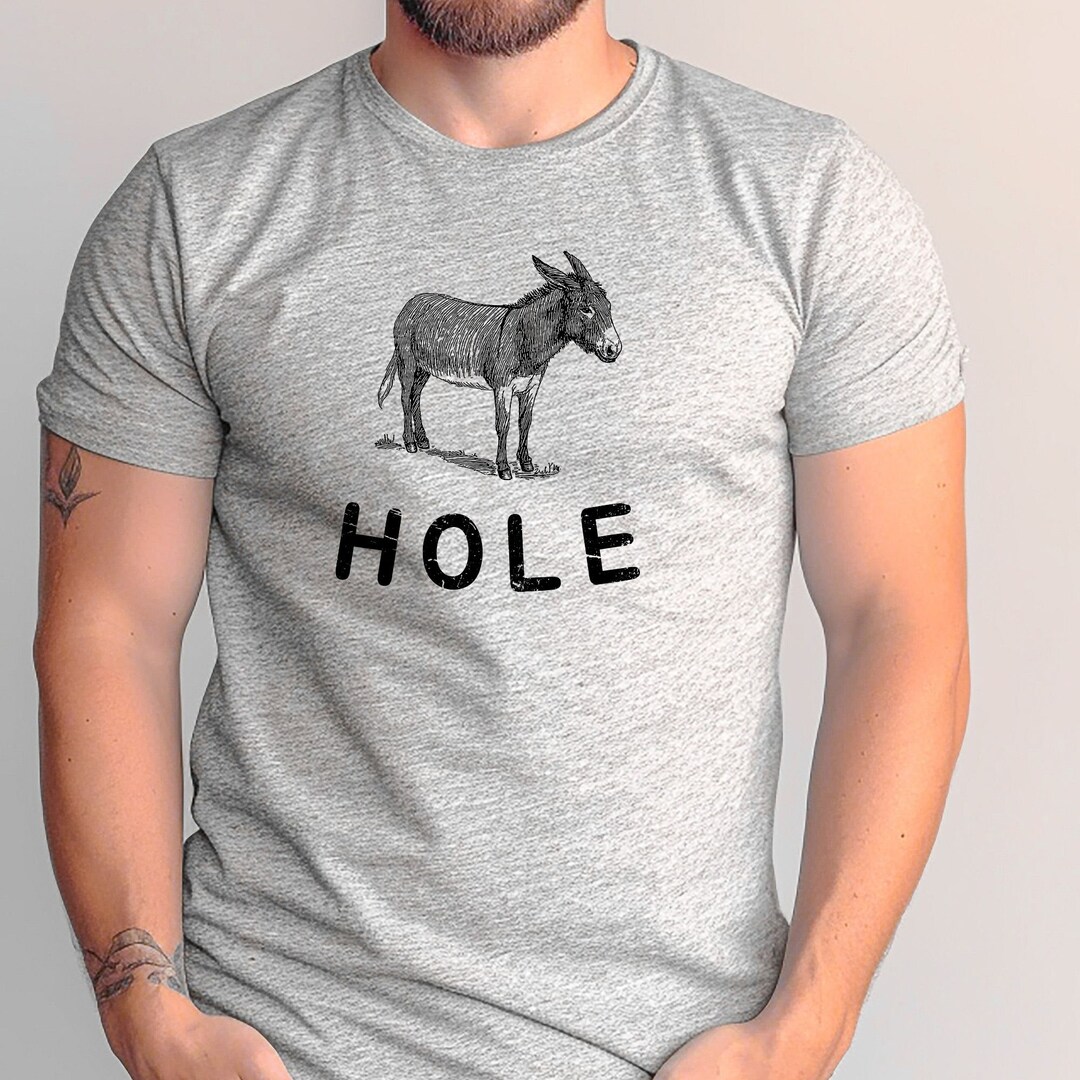 Funny Ass Hole Shirt Donkey Shirt Curse Word Cuss Word Sarcastic Tshirt ...