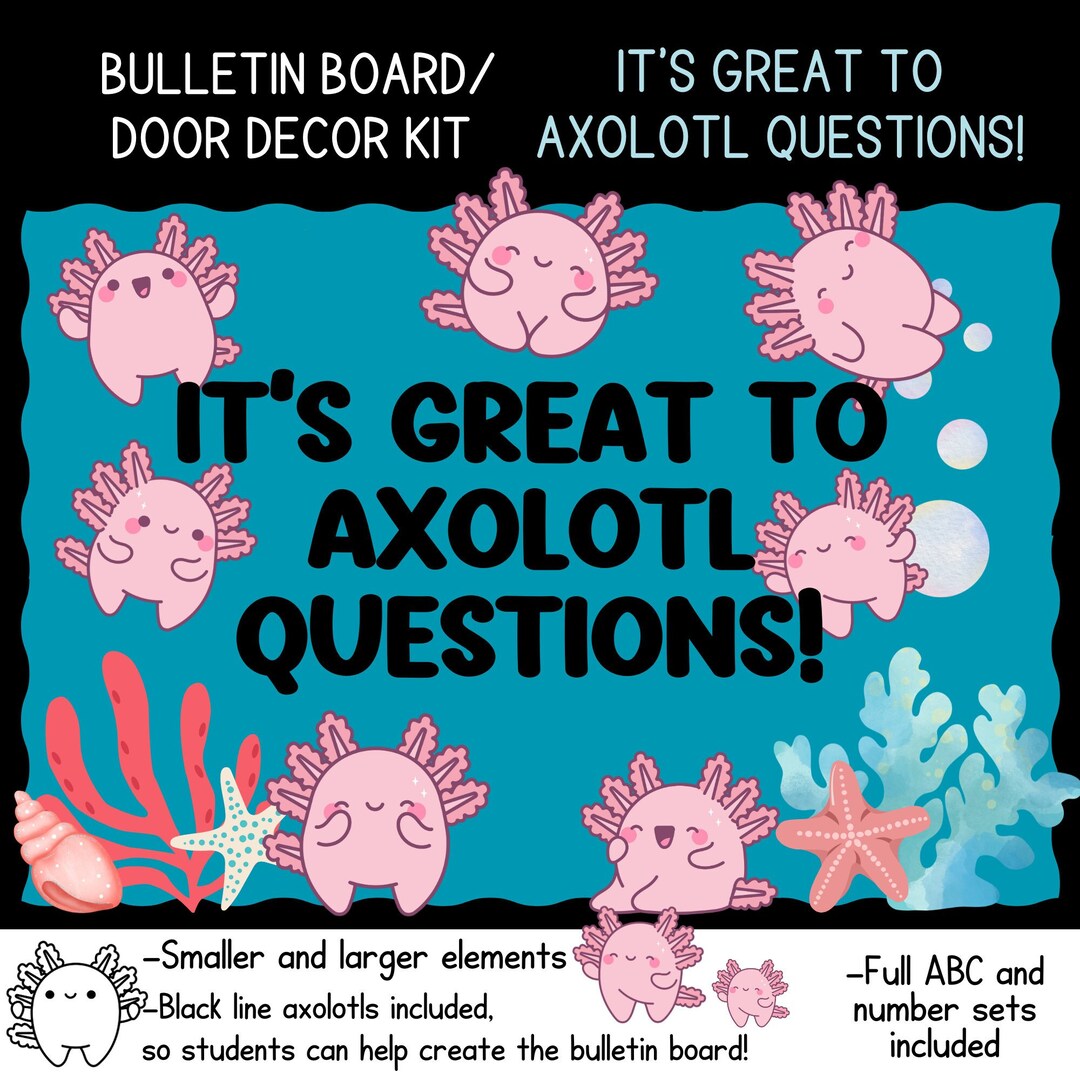 Axolotl Bulletin Board Kit for Elementary Classroom- Cute Ocean Animal ...
