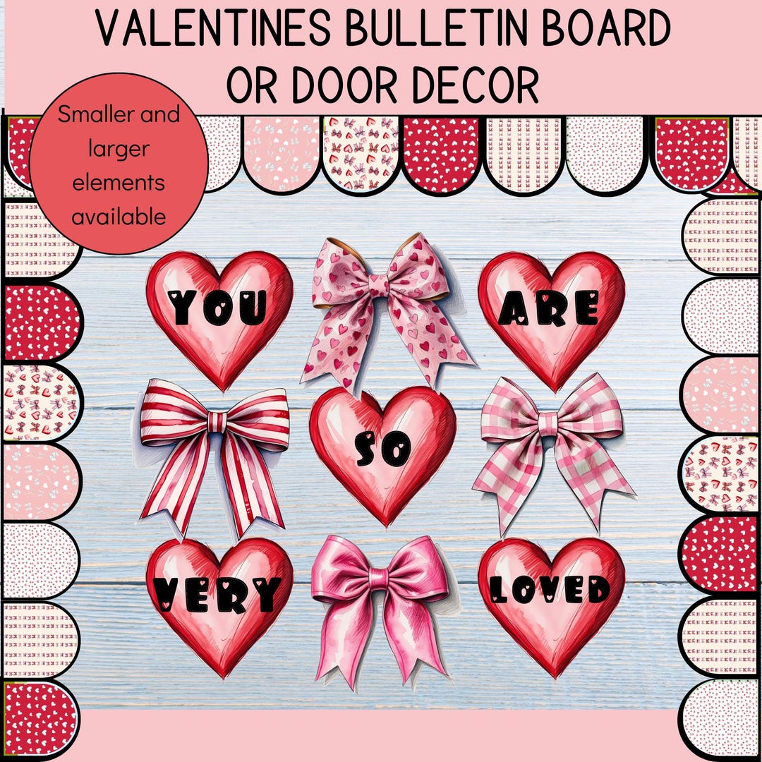 Valentine's Day Bulletin Board Kit: Hearts & Bows Decor (printable) - Etsy