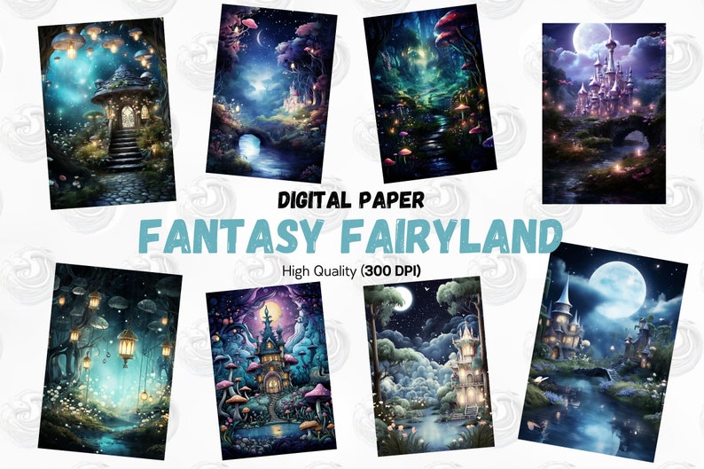 Printable Fantasy Fairyland Digital Paper - 17 High Quality Pngs ...