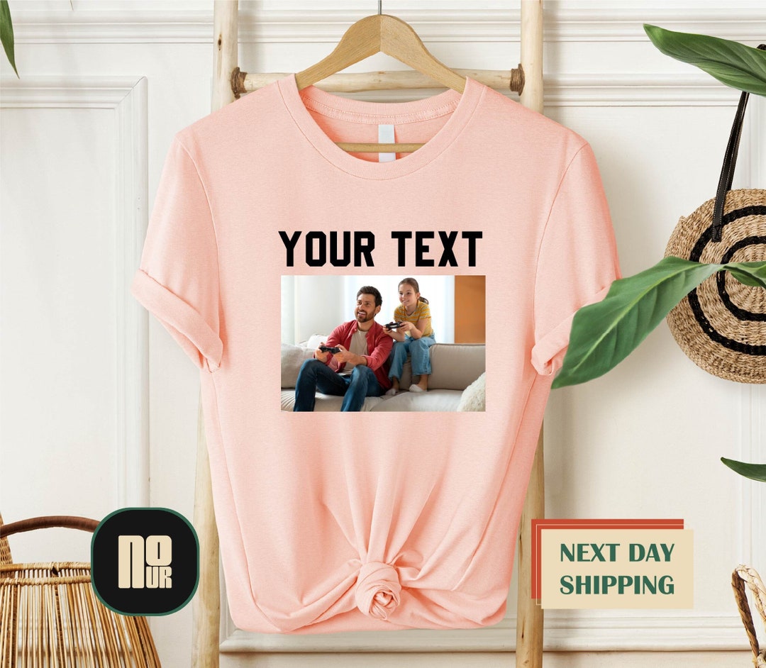 Photo Shirt, Custom Shirt With Photo, Custom Photo Shirt, Custom T ...