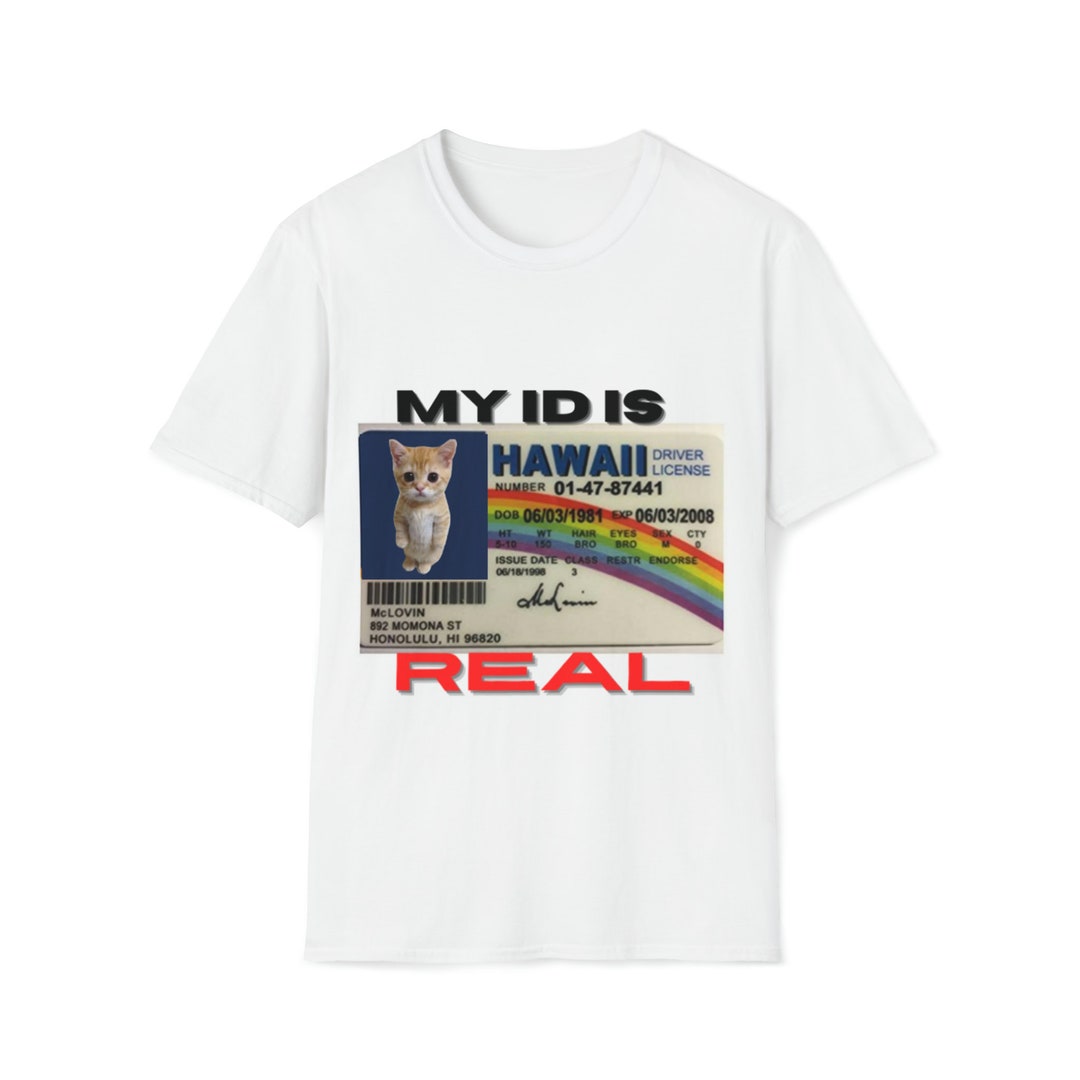 El Gato Id Meme Shirt My Id is Real - Etsy