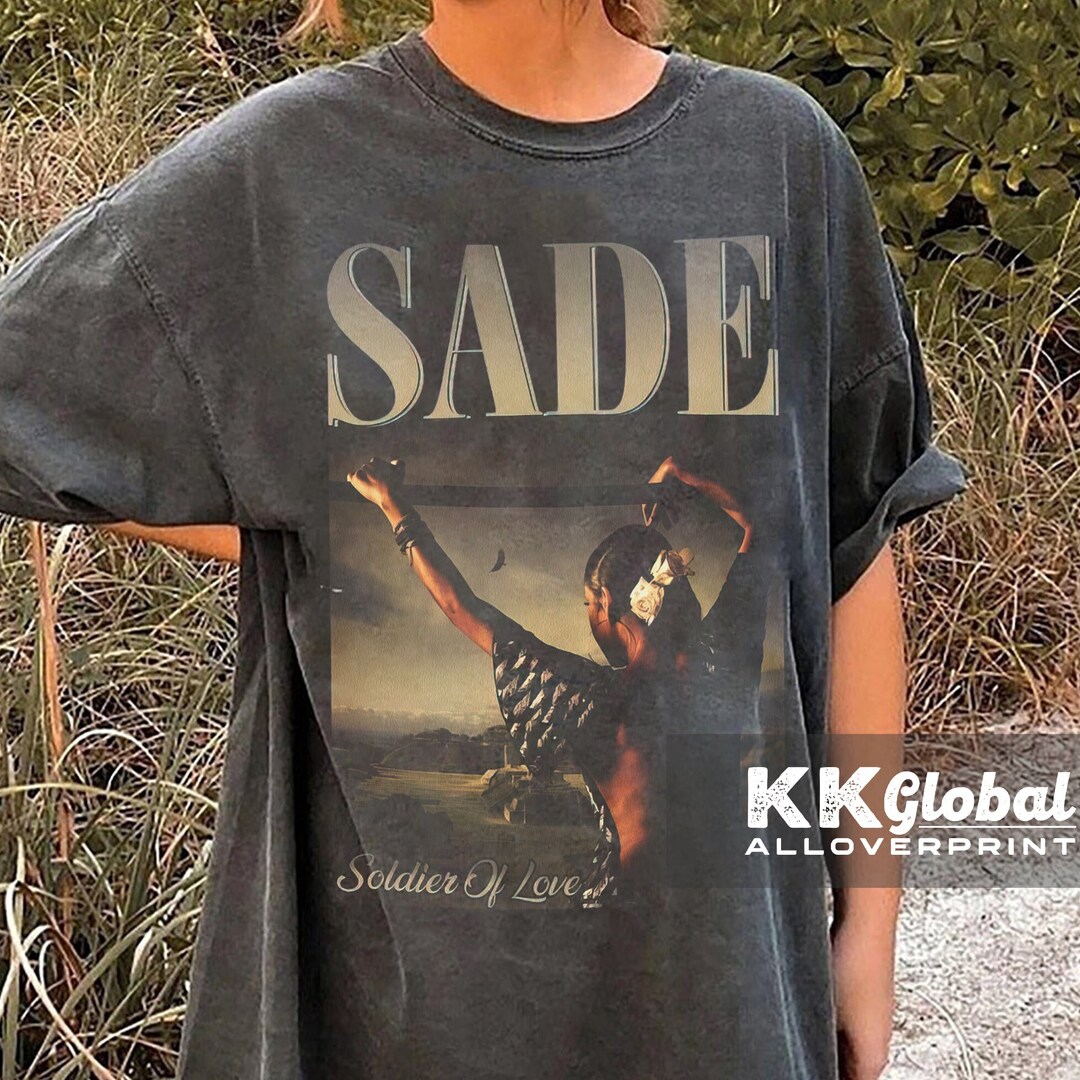 Sade Graphic Shirt Sade Soldier of Love sade Tour 2023 - Etsy