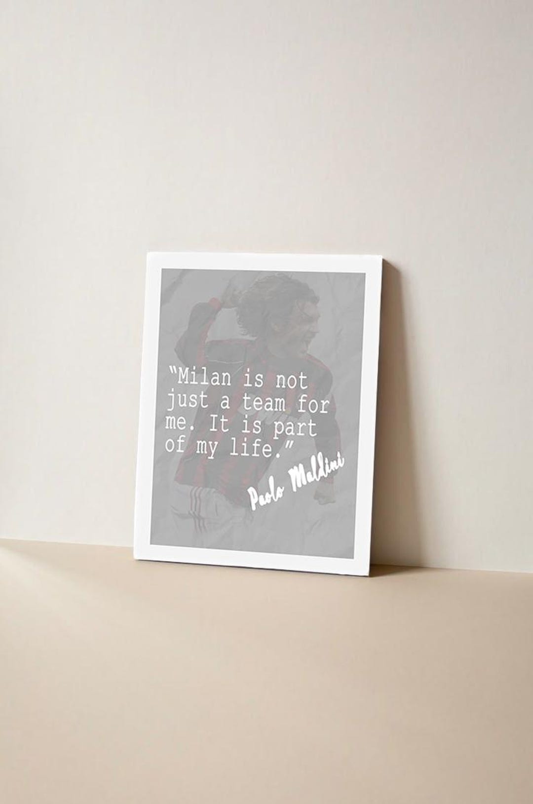 Inspirational Paolo Maldini Quote Mounted Framed Poster - Perfect Gift ...