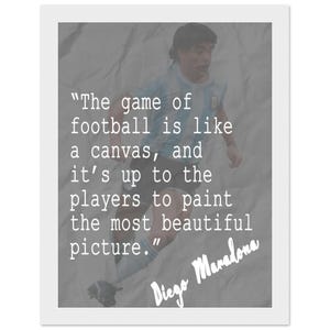 Inspirational Diego Maradona Quote Mounted Framed Poster - Perfect Gift ...