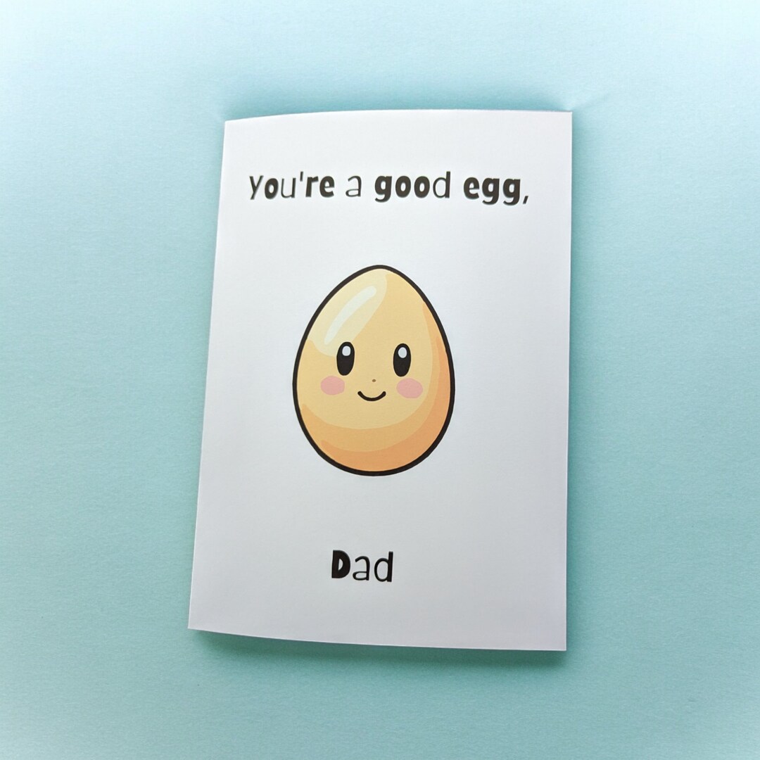 Funny Father's Day Card, Dad Birthday Card you're a Good Egg, Dad - Etsy