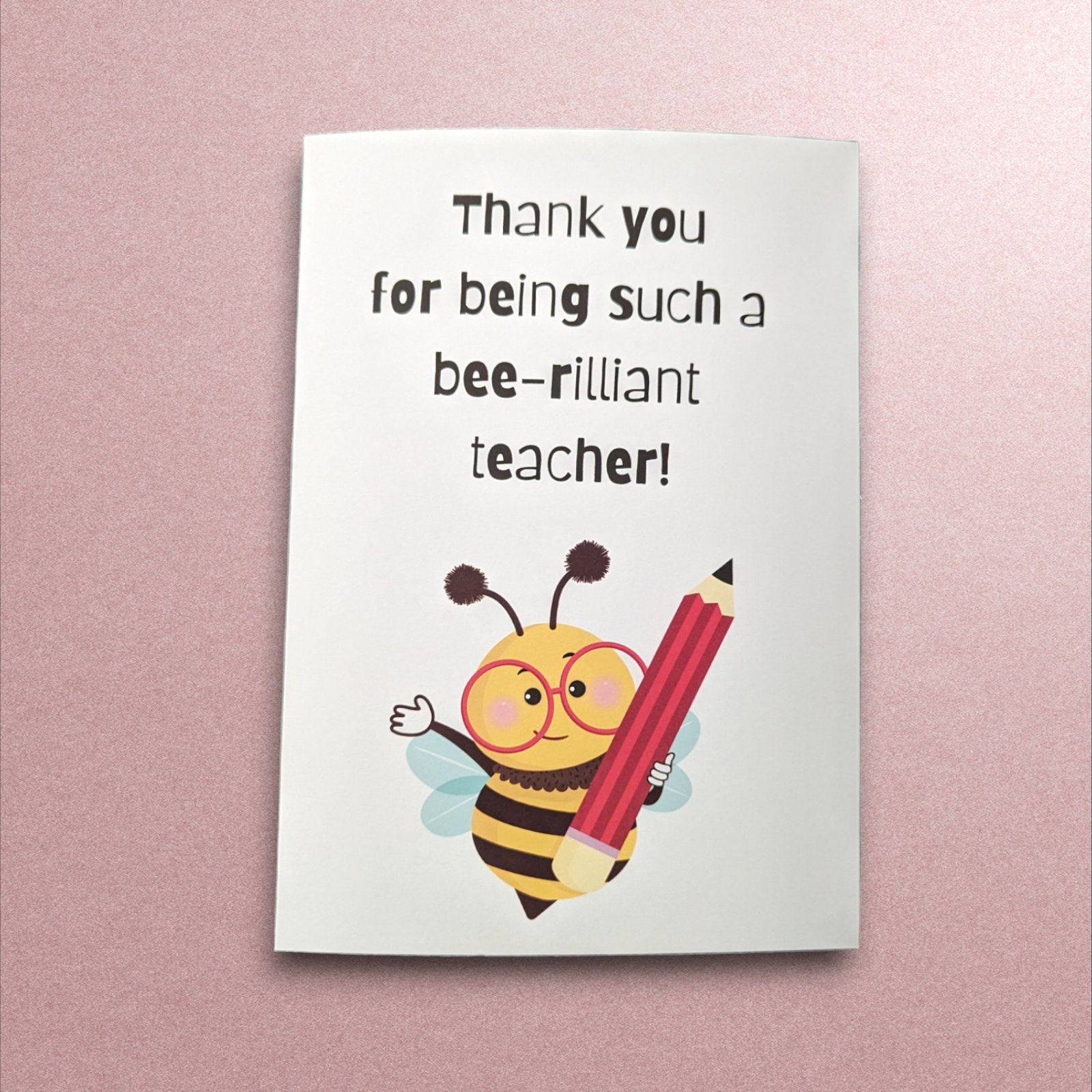 Teacher Appreciation Card Thank You for Being a Bee-rilliant Teacher - Etsy