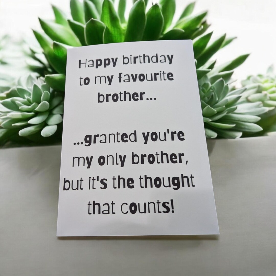 Birthday Card for Brother Happy Birthday to My Favourite Brother - Etsy