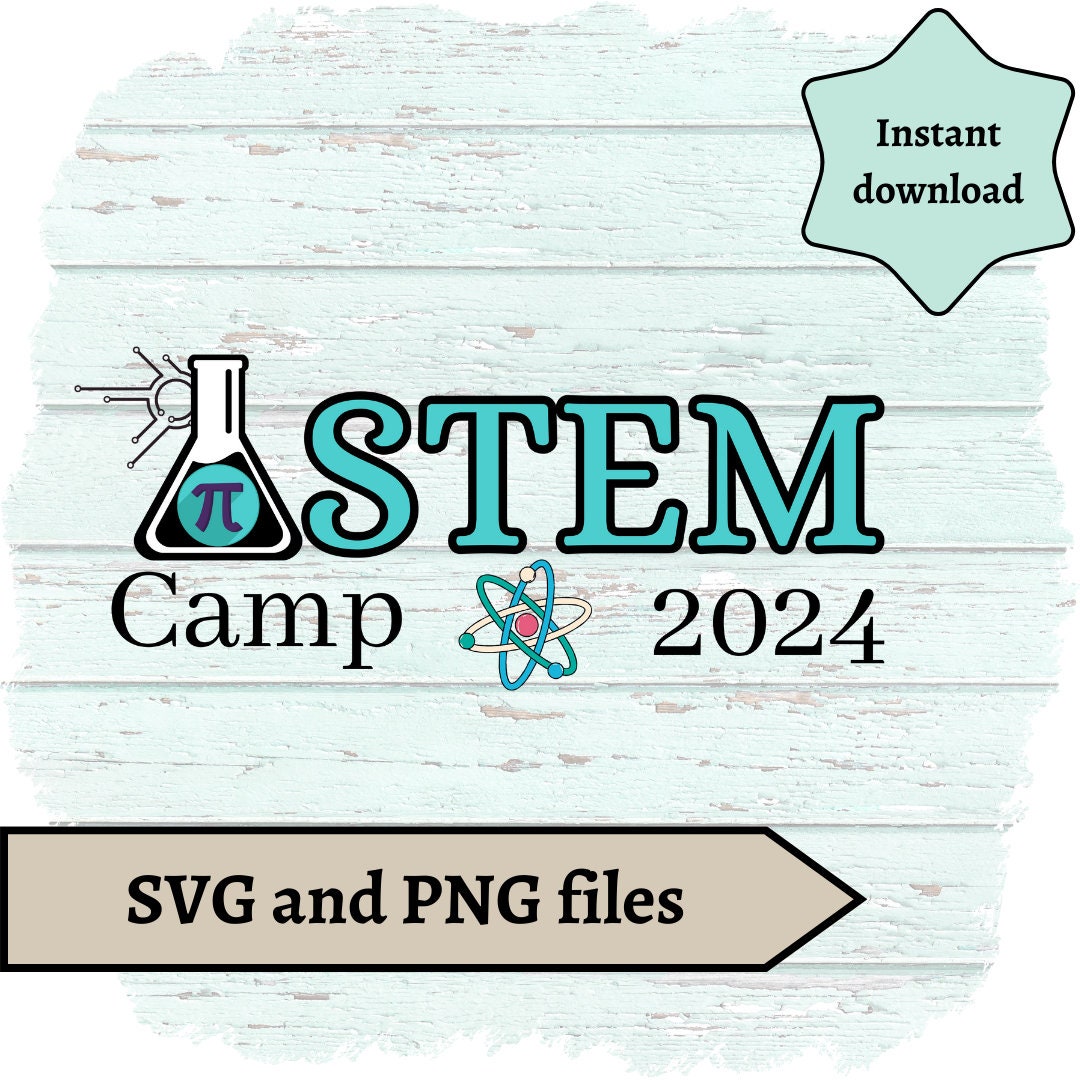 STEM Summer Camp 2024 V2 Logo SVG, PNG Design for T-shirts, Mugs, Bags ...