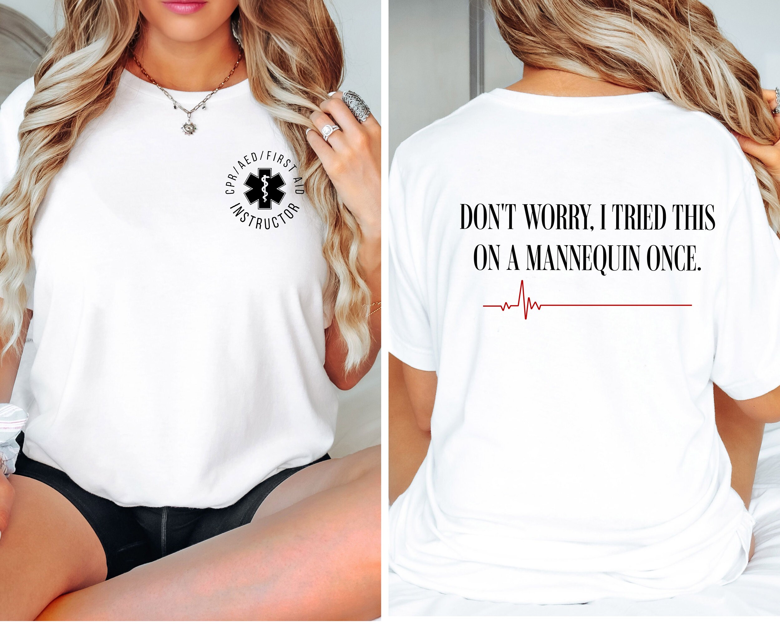 CPR AED BLS First Aid Instructor Shirt, I Tried This on a Mannequin ...