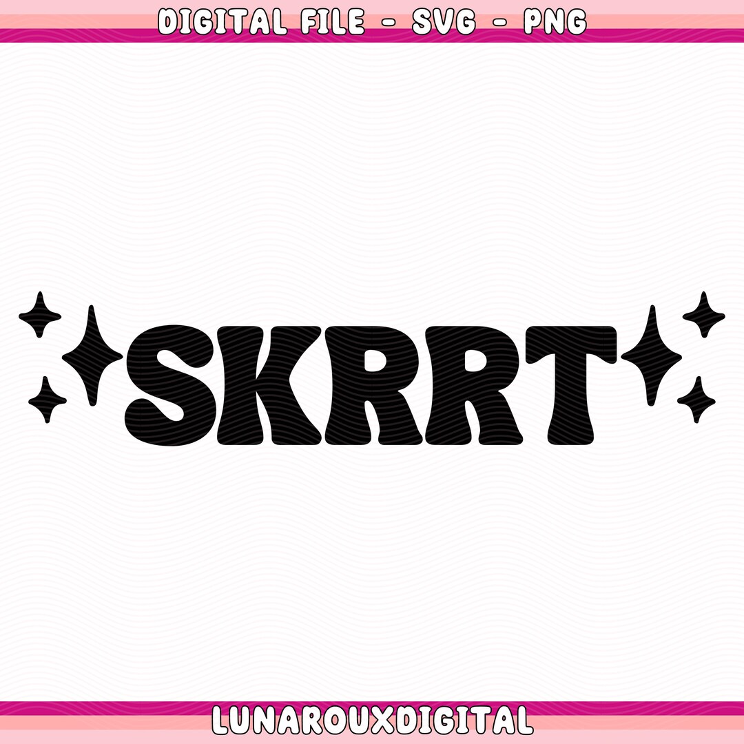 SKRRT Funny Trendy Digital Art SVG PNG for Car Decals - Etsy