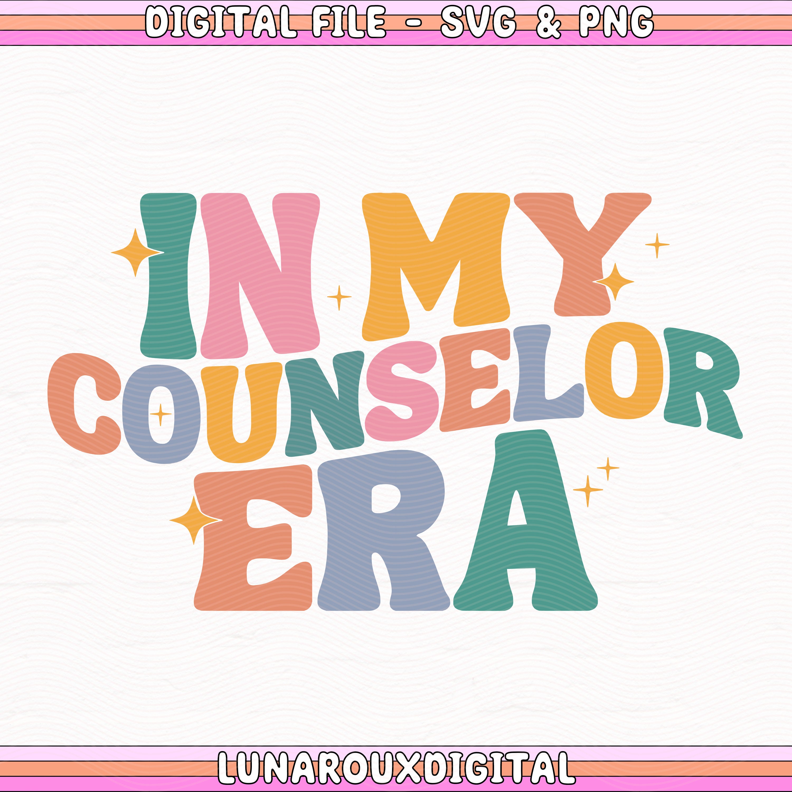 In My Counselor Era Svg Png Design for Shirts, Totes, Hoodies, Stickers ...