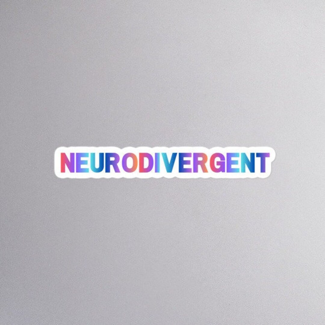 ADHD Neurodivergent Sticker Adhd Sticker ADHD Sticker for Adhd - Etsy