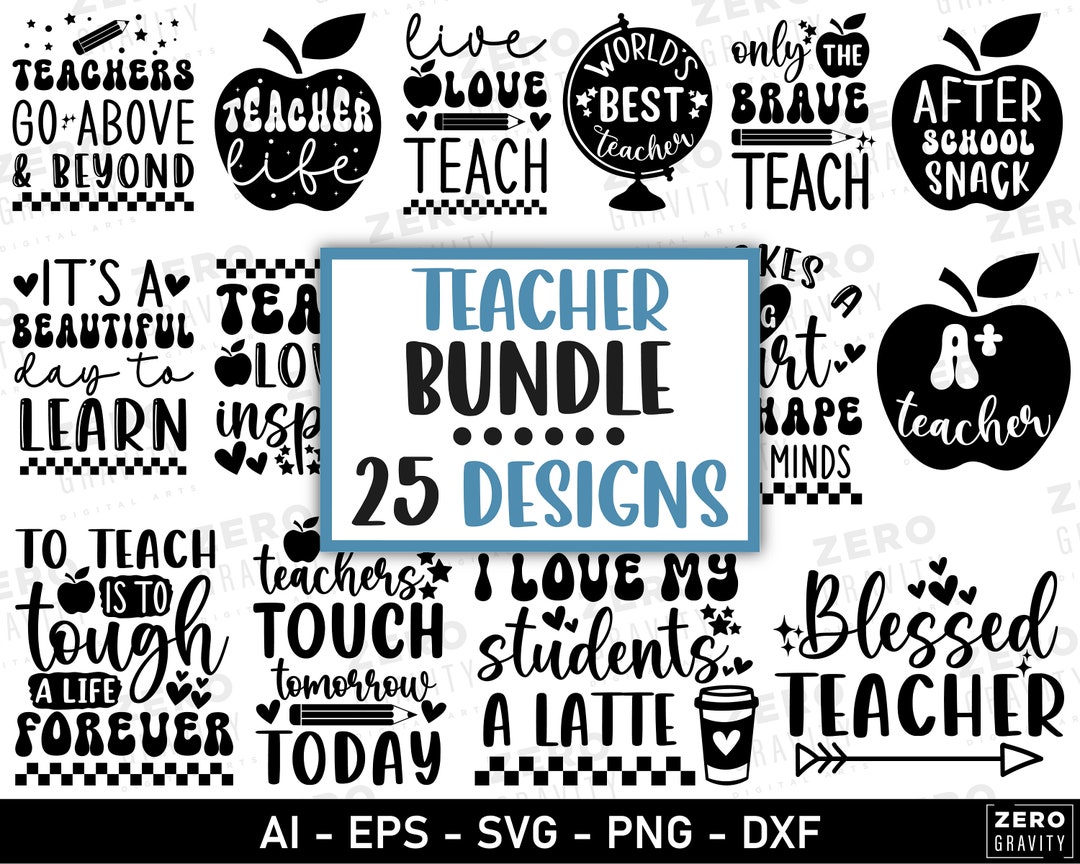 Teacher Svg Bundle, Teacher Shirt Svg , Teacher Quote Svg, Teacher Life ...