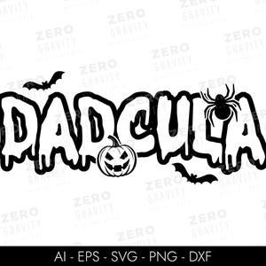Dadcula SVG & PNG, Halloween Shirt Svg, Halloween Dad Svg, Funny ...