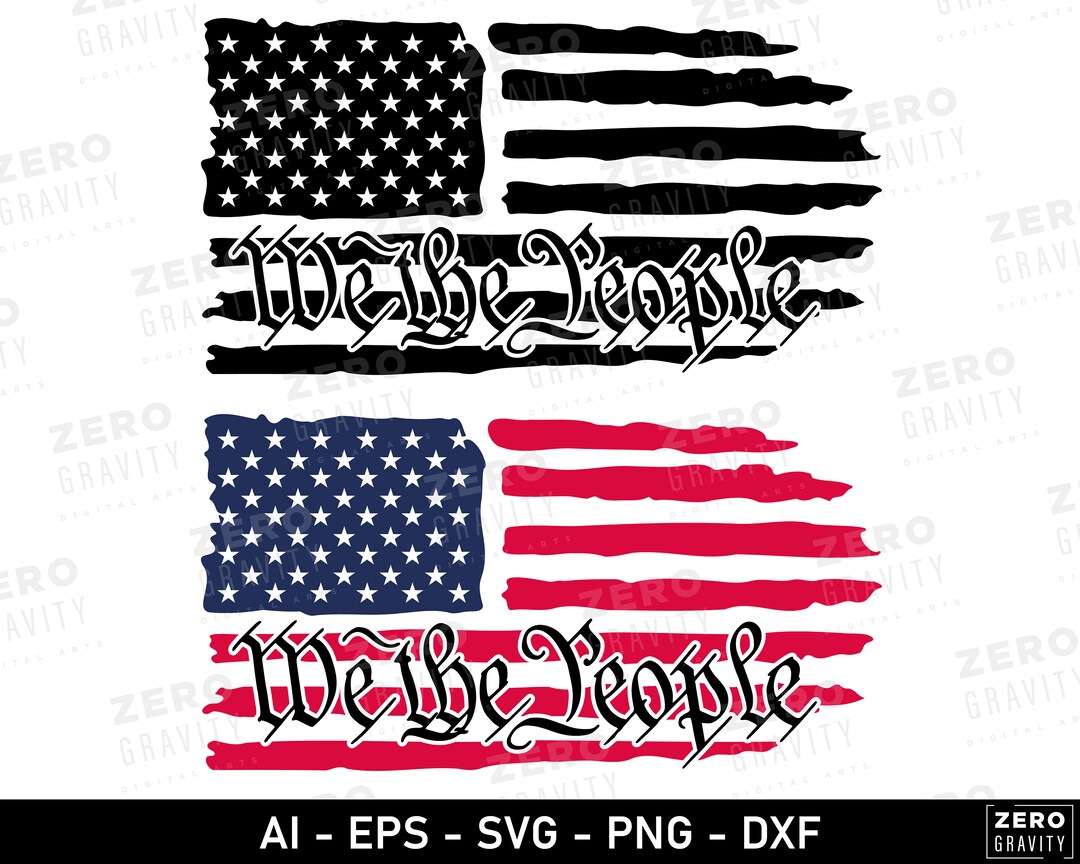 We the People Svg Files for Cricut, Digital Download American Flag Svg ...