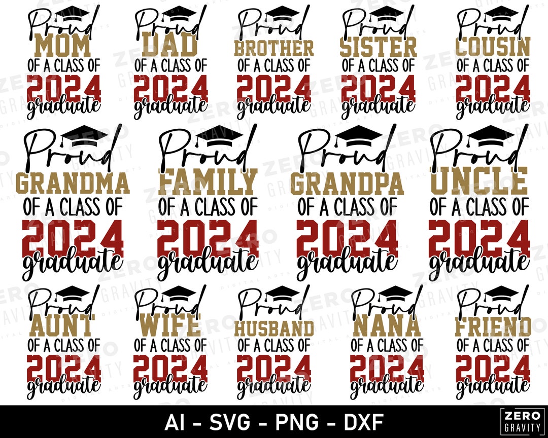 Proud Family of 2024 Graduate Svg, Proud Mom of 2024 Graduate Svg, 2024 ...