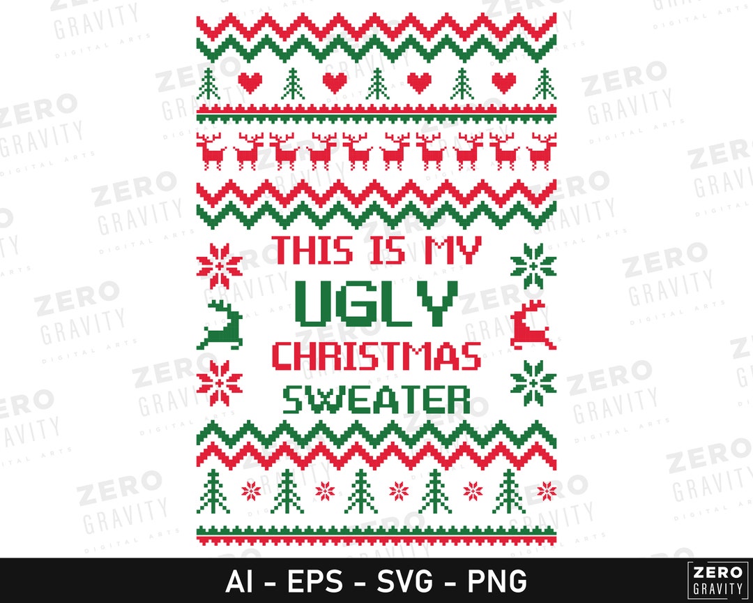 Ugly Sweater Svg for Christmas, This is My Ugly Sweater Svg, Digital ...