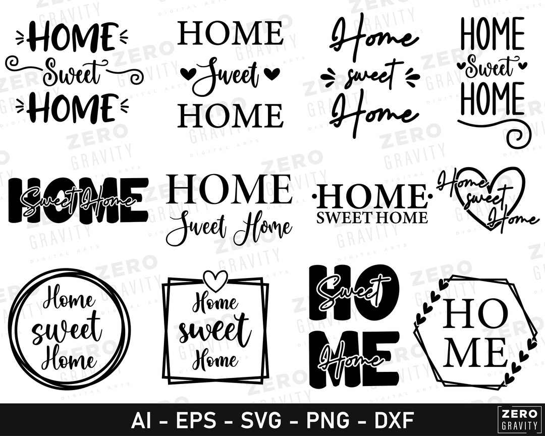 Home Sweet Home Svg Bundle, Digital Home Sweet Home Files for Cricut ...
