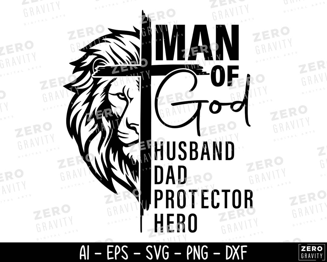 Man of God SVG, Man of Faith Svg, Father's Day Shirt Svg, DIGITAL ...