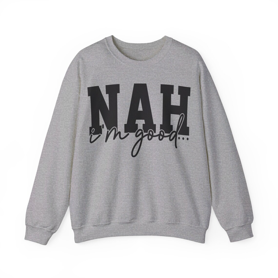 Nah I'm Good SVG & PNG, Digital Download Sarcastic Quote Svg, Trendy ...