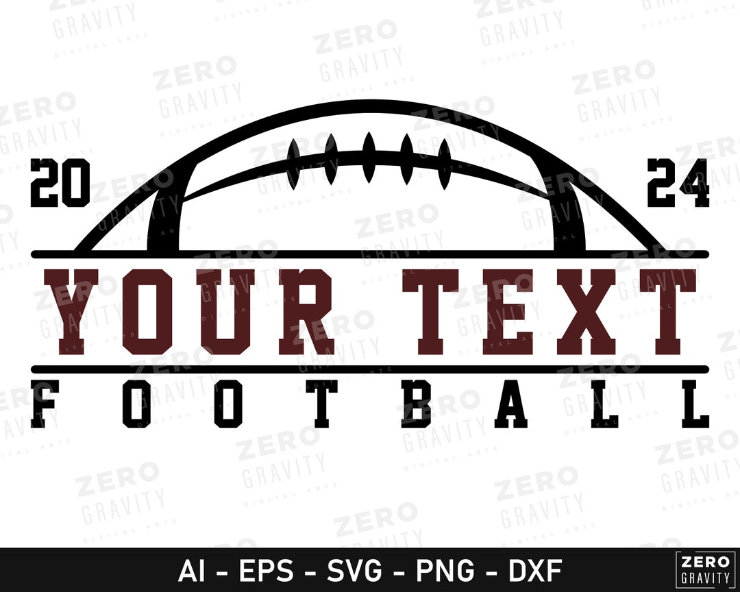 Custom Football Name SVG, Football Season 2024 SVG, Printable Football ...