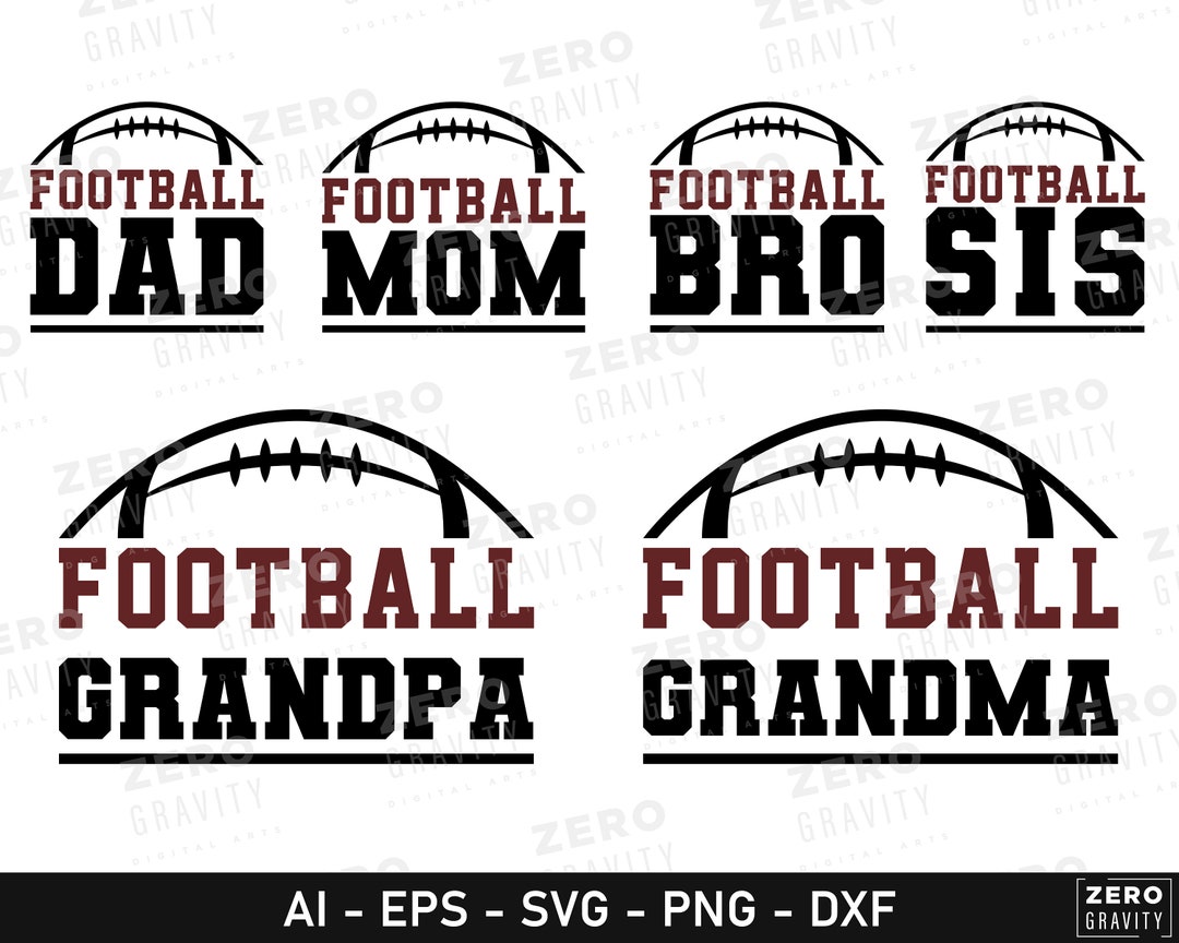 Football Family SVG Bundle: Mom, Dad, Bro, Sis (digital Download) - Etsy