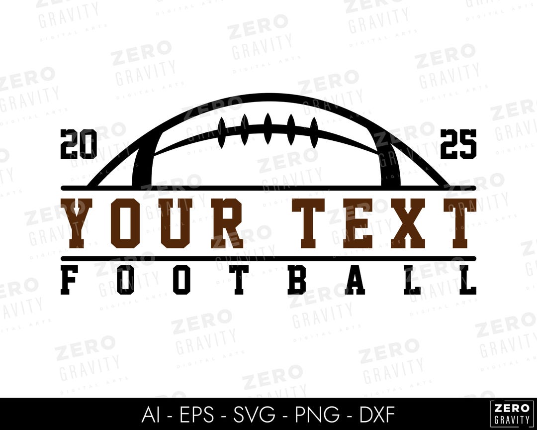 Custom Football Name SVG, Football Season 2025 SVG, Printable Football ...
