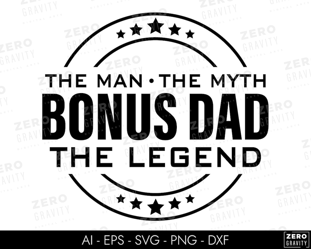 Bonus Dad Svg for Fathers Day, Bonus Dad Clipart, Bonus Dad Shirt Svg ...