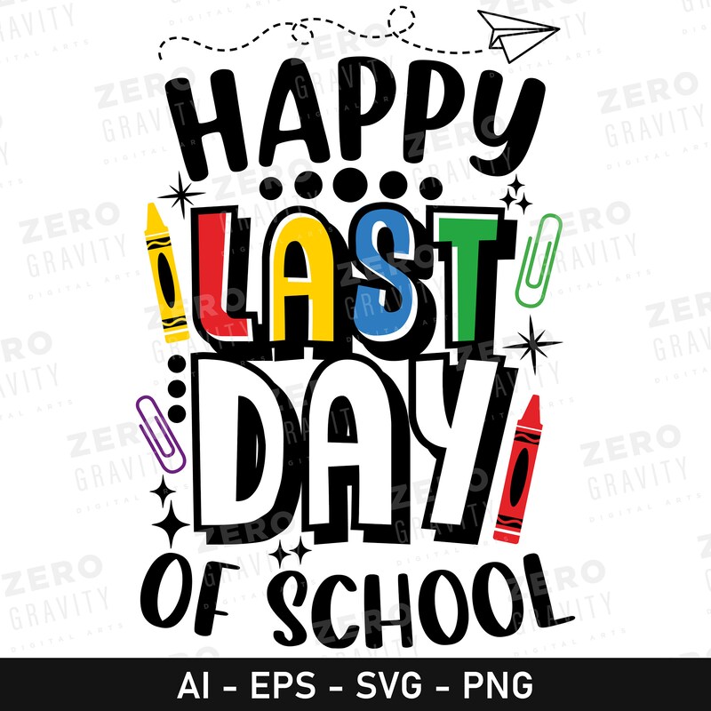 Last Day Svg - Etsy