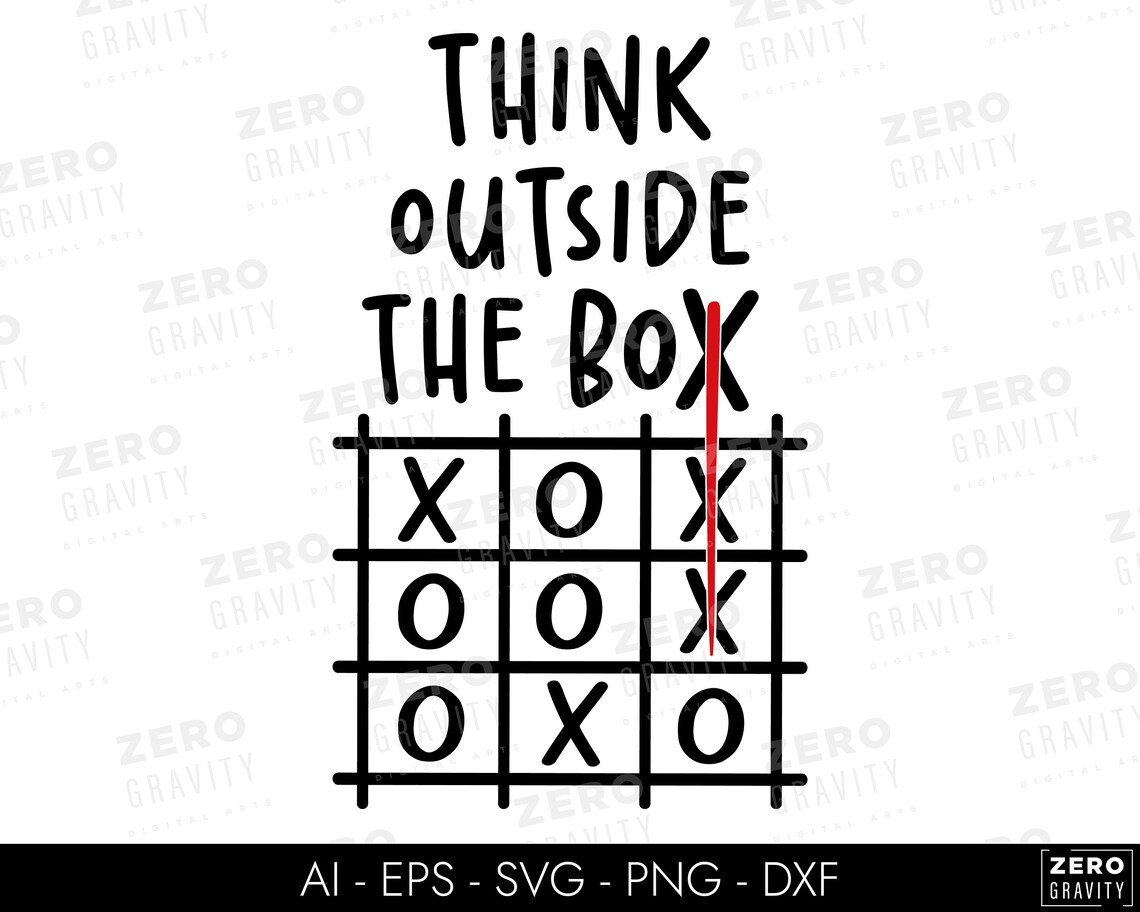 Think Outside the Box Svg Files for Cricut, Motivational Quote Svg ...