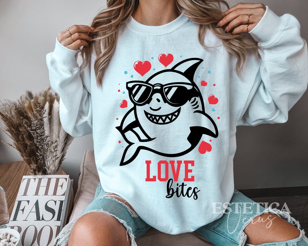 Love Bites Svg Png Funny Valentines Day Svg Shark Valentine - Etsy