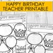 Happy Birthday Teacher Printable | Teacher Birthday Card | Teacher ...