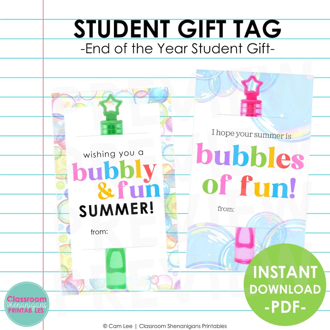 Bubbles With Fun Wand Gift Tags | End of Year Student Gift Tag ...
