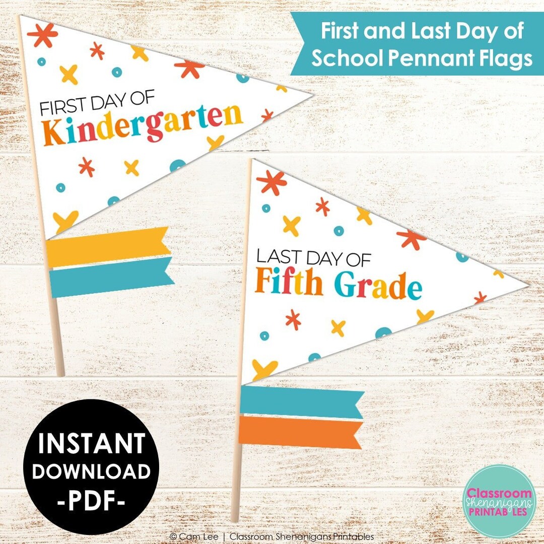 Printable First/last Day of School Pennant Flag | Back to School Flags ...